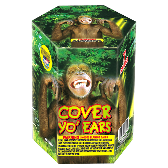 Cover Yo Ears | Crazy Cracker Fireworks